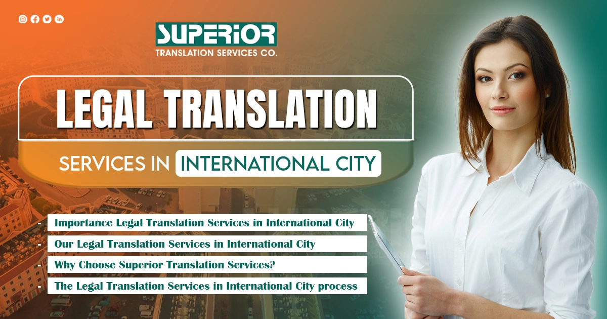 Legal Translation Services in International City Dubai | UAE