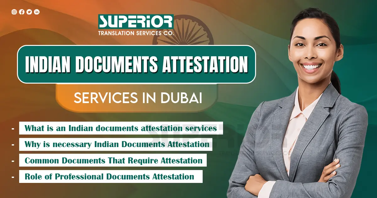 Indian Documents Attestation Services in Dubai - UAE 2025